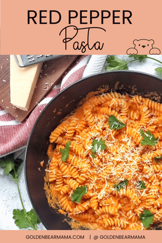 Creamy Roasted Red Pepper Pasta - Golden Bear Mama