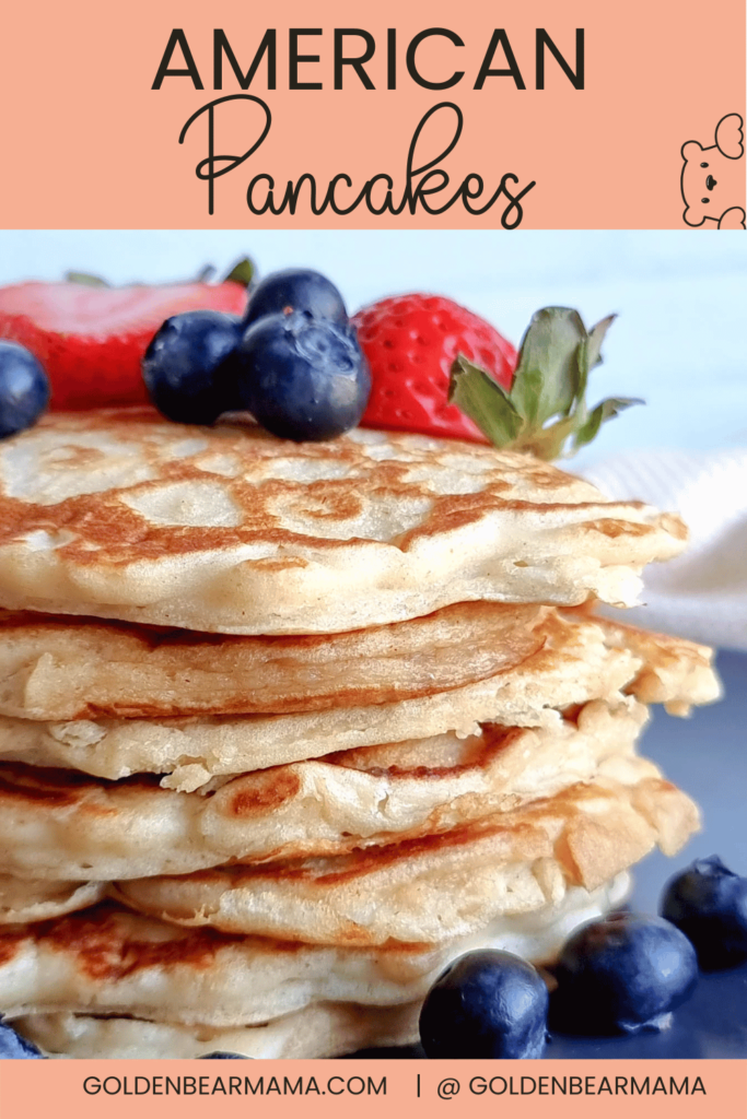 Fluffy American Pancakes - Golden Bear Mama