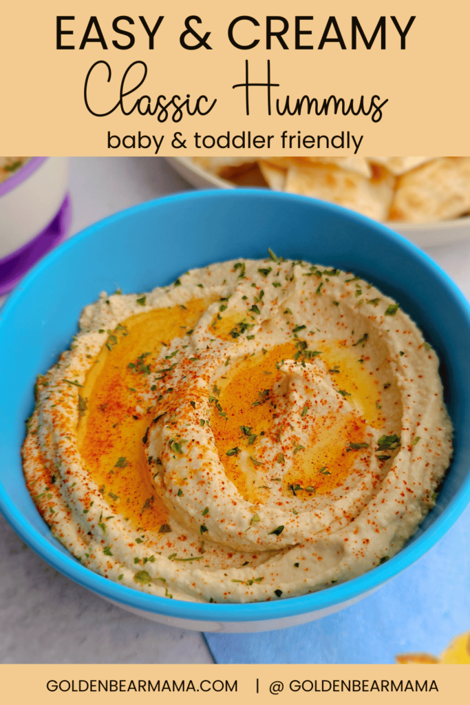 Easy Homemade Hummus (Baby & Toddler Friendly) - Golden Bear Mama
